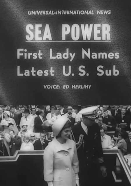 FILMON.COM WATCH NOW - SEA POWER - FIRST LADY NAMES LATEST U.S. SUB